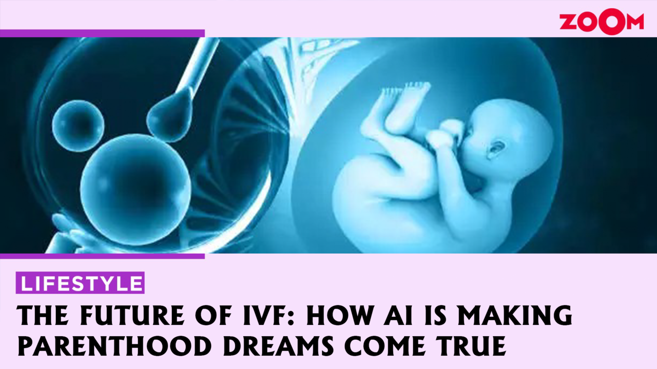 The future of IVF: How AI is making parenthood dreams come true | Times Now