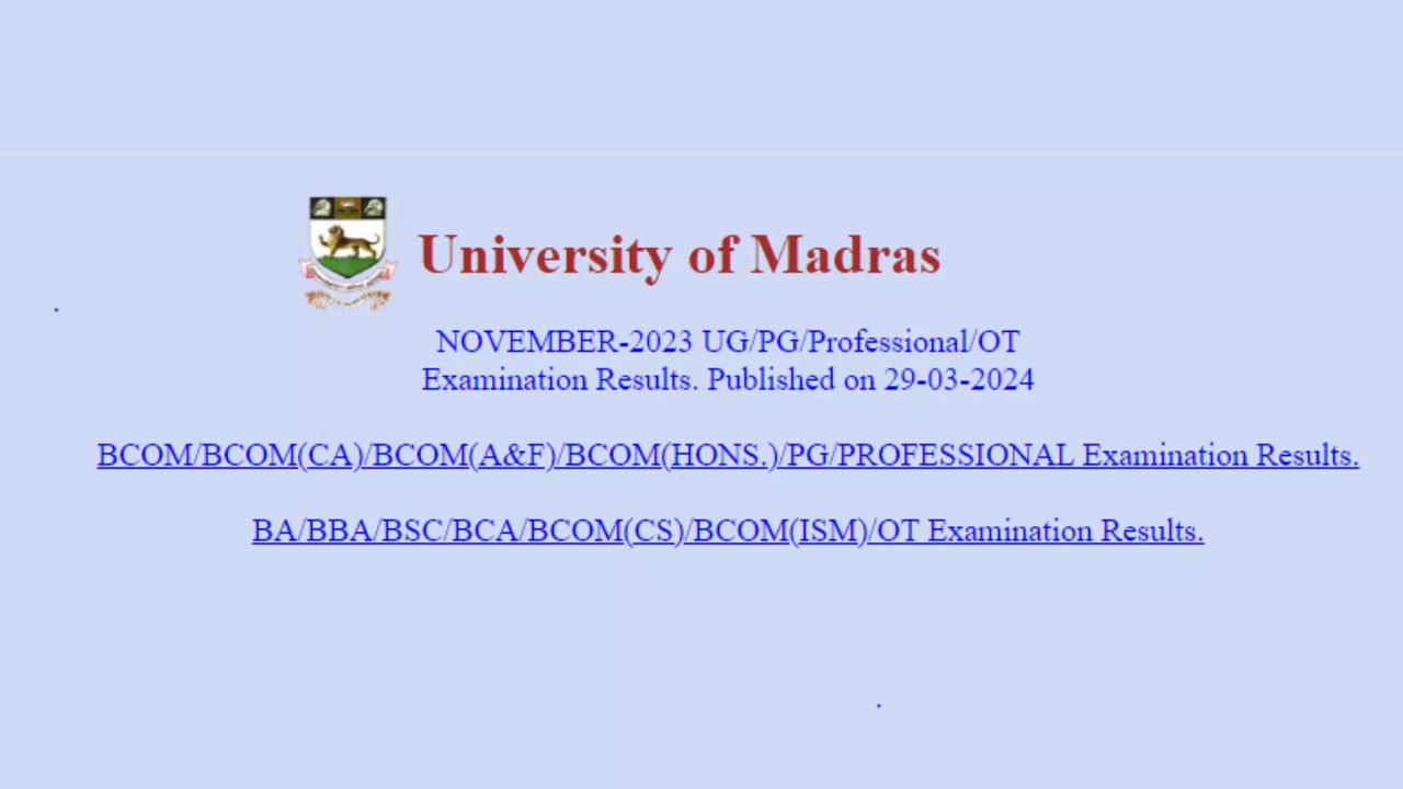 Madras University Results 2024 Released on unom.ac.in, Direct Link to Check UG, PG Results ...