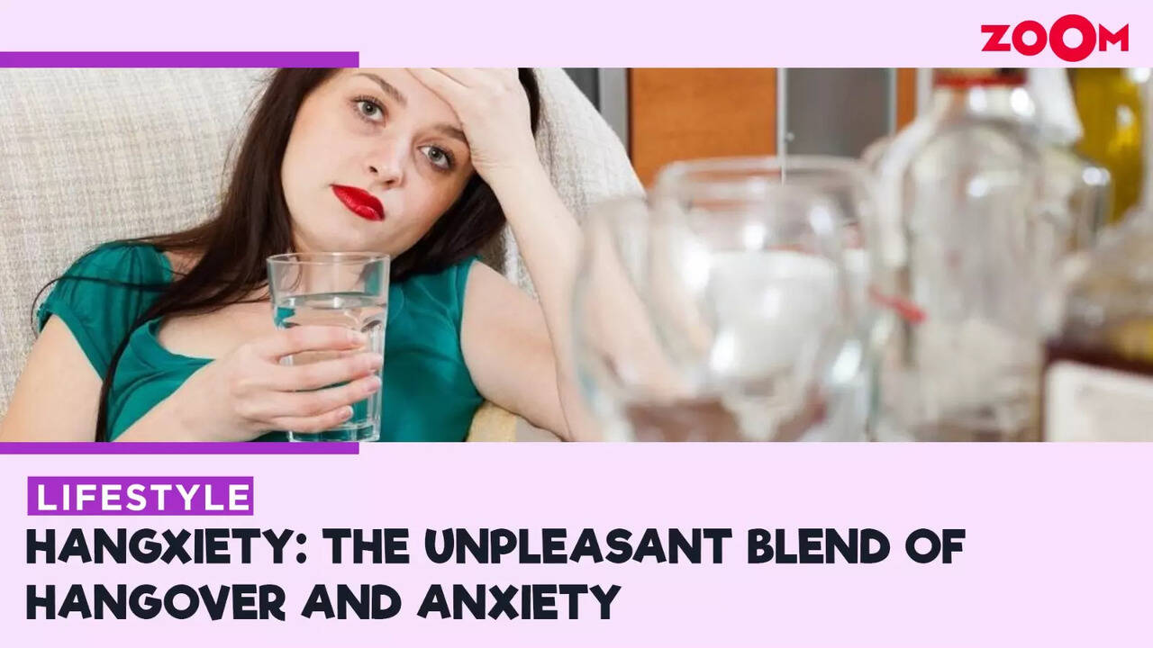 Hangxiety: The unpleasant blend of hangover and anxiety | Times Now