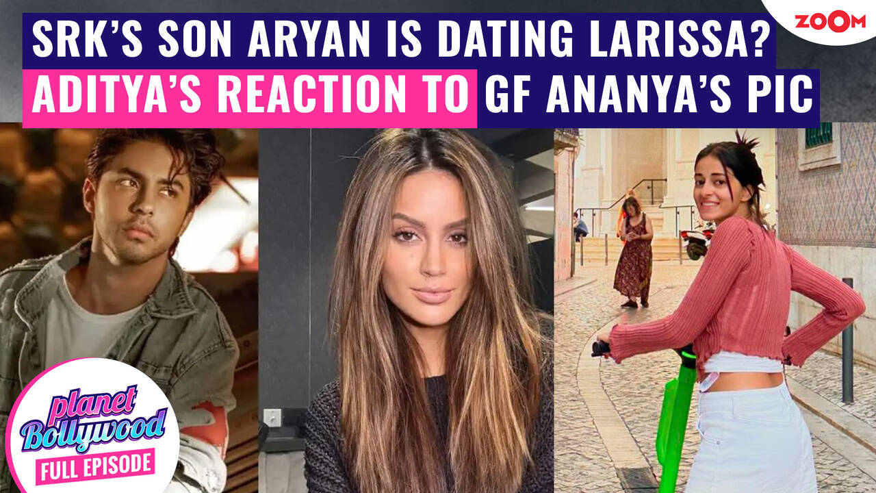 SRK’s son Aryan Khan & Larissa in a relationship? | Aditya’s SHOCKING ...
