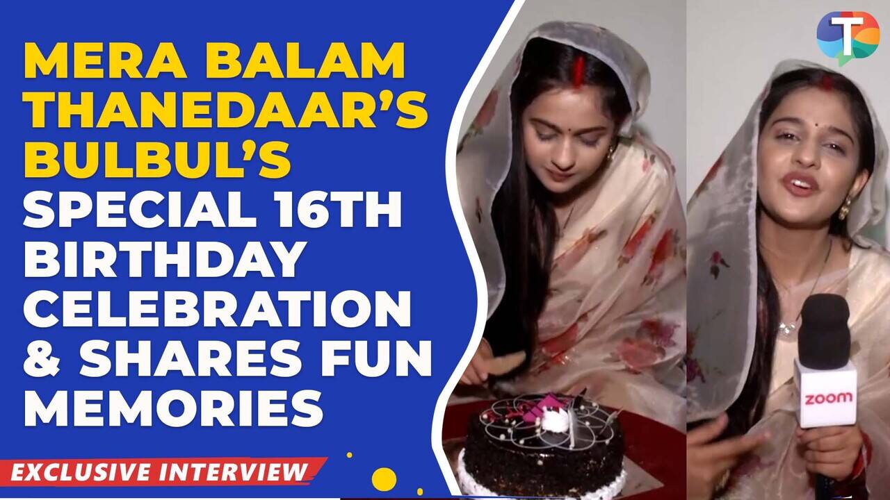Shruti Choudhary aka Bulbul from Mera Balam Thanedaar celebrate her16th ...