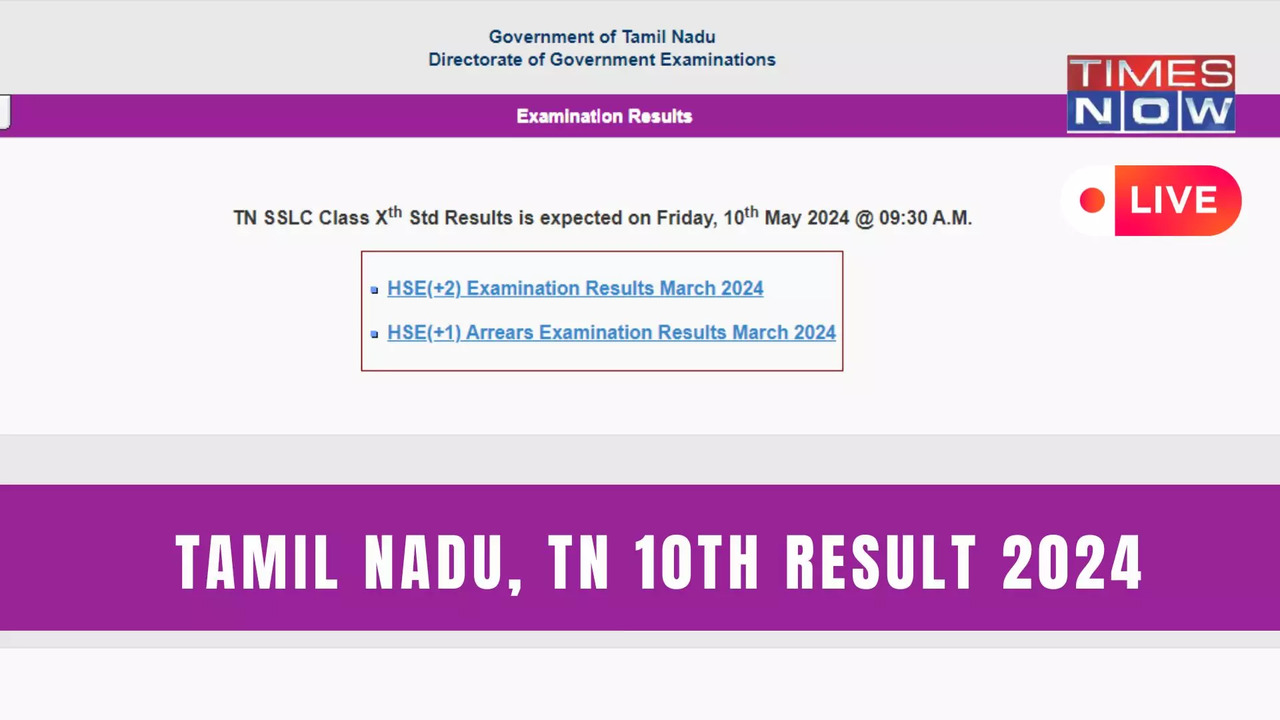 TNResults TN 10th Result 2024 Time LIVE: Tamil Nadu Board TN SSLC Results Released at 9:30 AM on ...