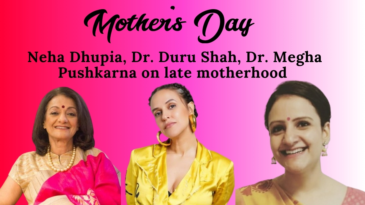 Neha Dhupia, Dr. Duru Shah, Dr. Megha Pushkarna talk about late ...