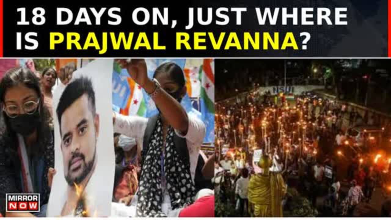 Where Is Prajwal Revanna? 18 Days On, Serial Sexual 'Predator' Still ...