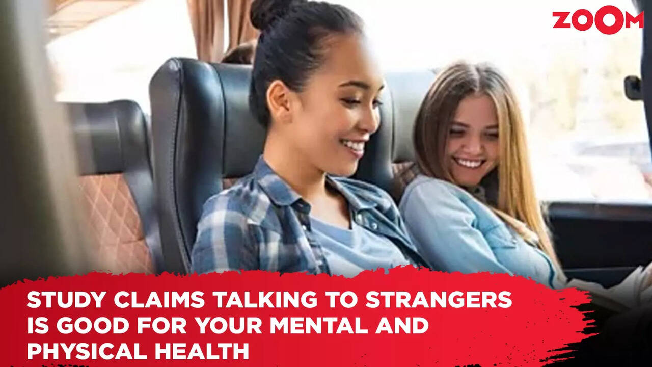 Study claims talking to strangers is good for your mental and physical ...