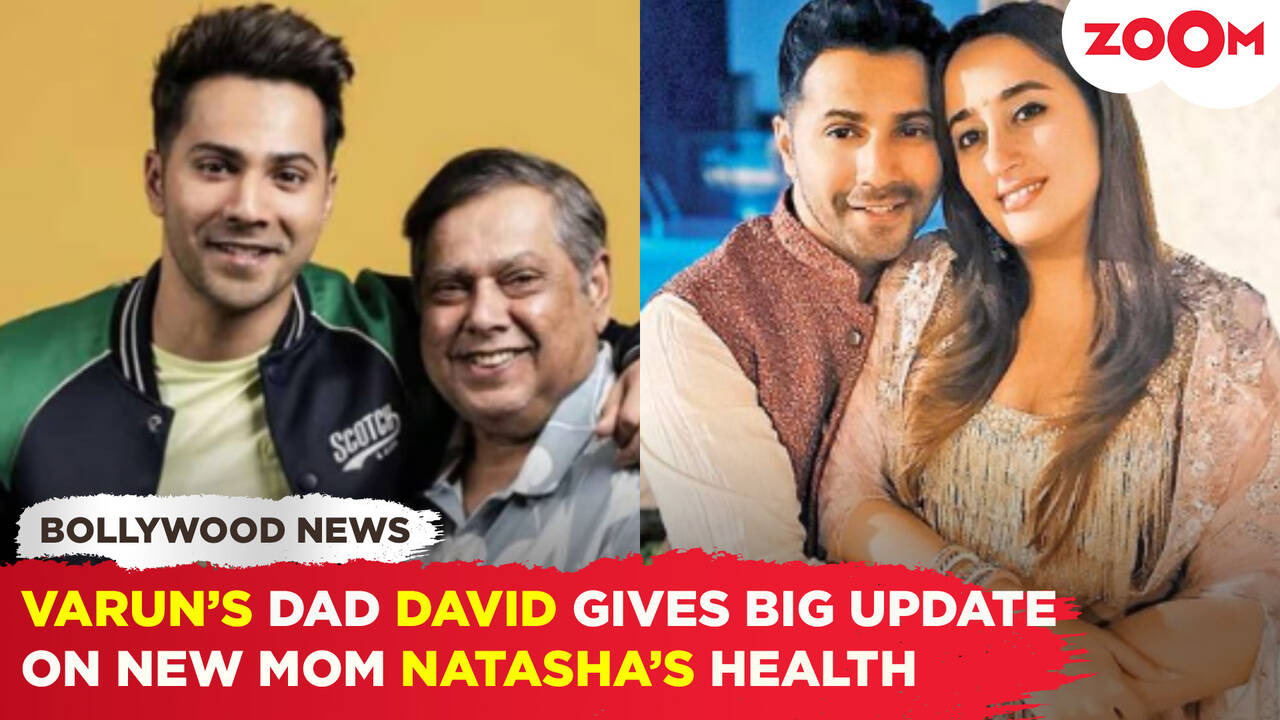 Varun Dhawan’s father, David Dhawan shares major health update on ...