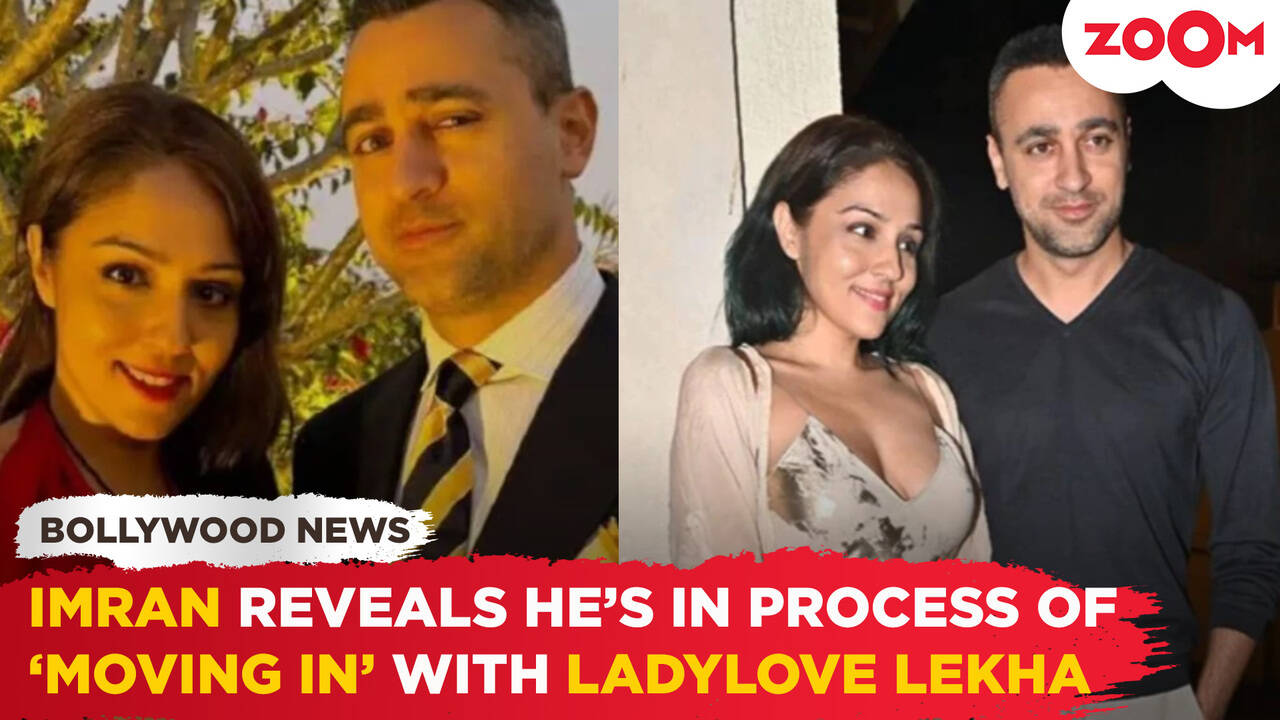 Imran Khan SAYS he Is moving in with GF Lekha Washington after living ...