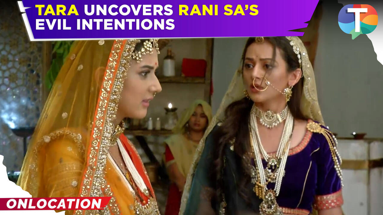 Dhruv Tara update: Tara discovers Rani Sa's malicious plot against ...