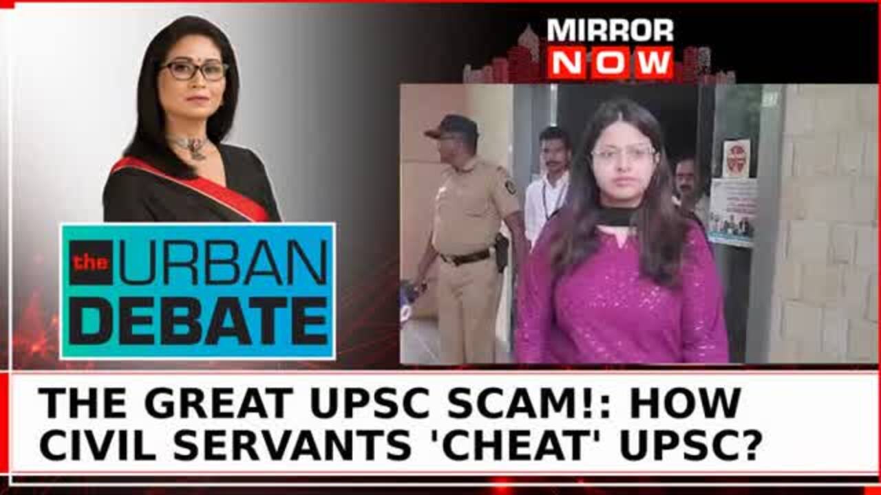 UPSC Scam: Meet India's IAS 'Cheats', Pooja Khedkar Puts Cat Among ...