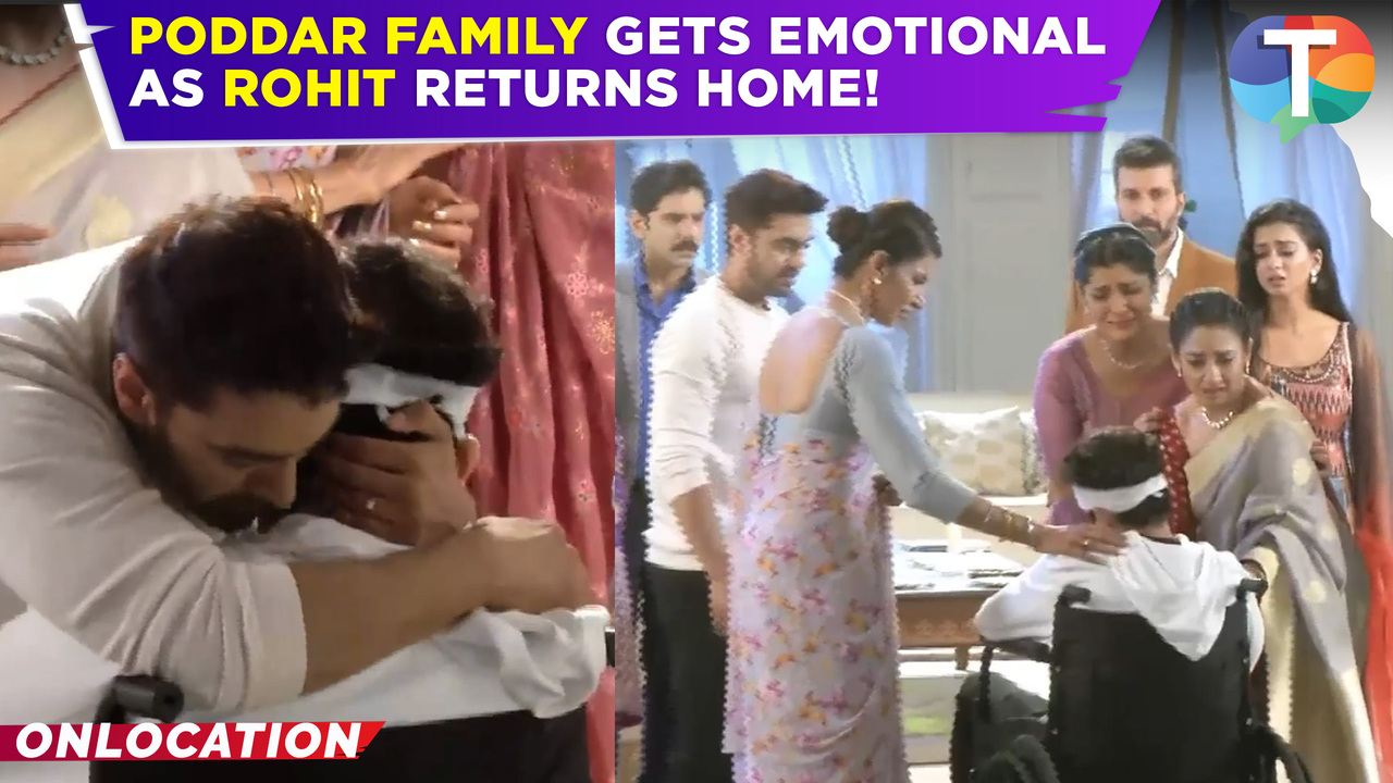 Yeh Rishta Kya Kehlata Hai update: Rohit's homecoming brings EMOTION to Poddar family! | Times Now