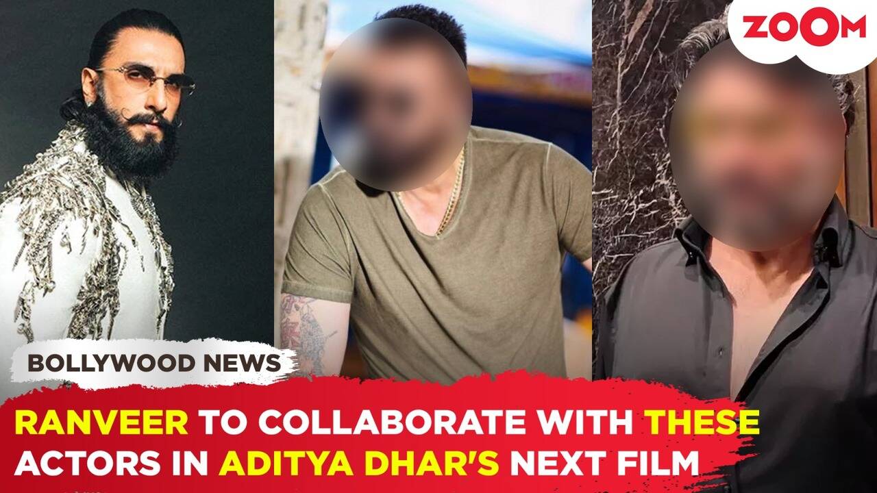 Ranveer Singh to Collaborate with These Actors in Aditya Dhar's Next ... Ranveer Singh to Collaborate with These Actors in Aditya Dhar's Next ...