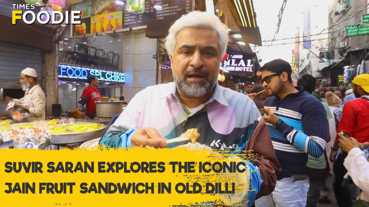 Suvir Saran explores the iconic Jain Fruit sandwich in Old Dilli ...