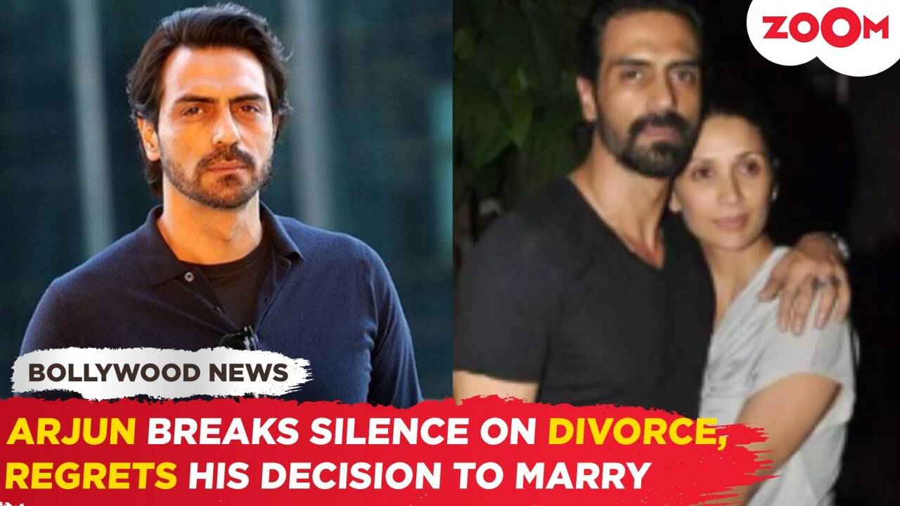 Arjun Rampal Gets Real About Divorce With Mehr Jesia And Reveals His ...