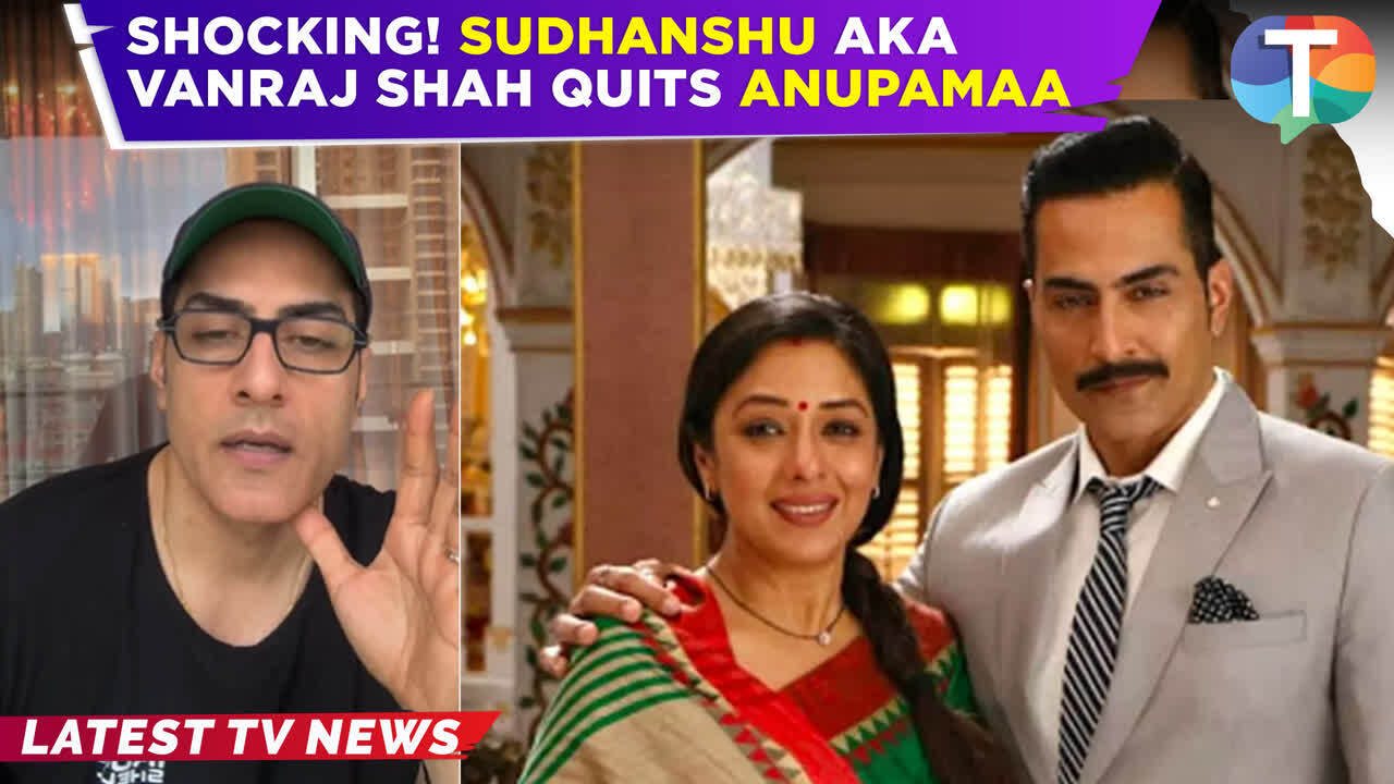 Sudhanshu Pandey aka Anupamaa's Vanraj Shah announces his departure ...