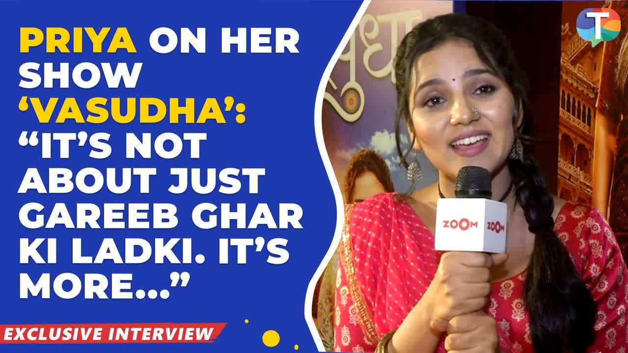 Priya Thakur explains the uniqueness of her show 'Vasudha' compared to others | Exclusive ...