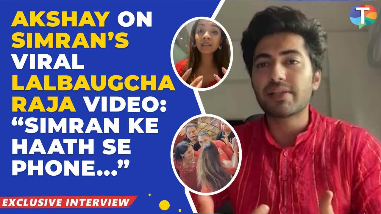 Akshay Khoradia discusses Simran Bhudharup's viral video of Lalbaugcha ...