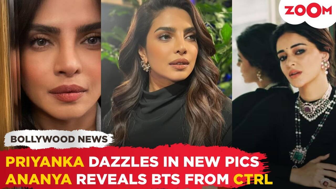 Priyanka Chopra post GORGEOUS new pictures | Ananya Panday shares BTS ...
