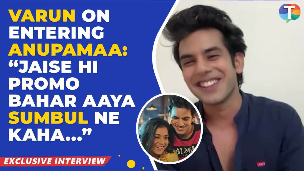 Varun Kasturia's interview on the leap in Anupamaa, his character, and ...