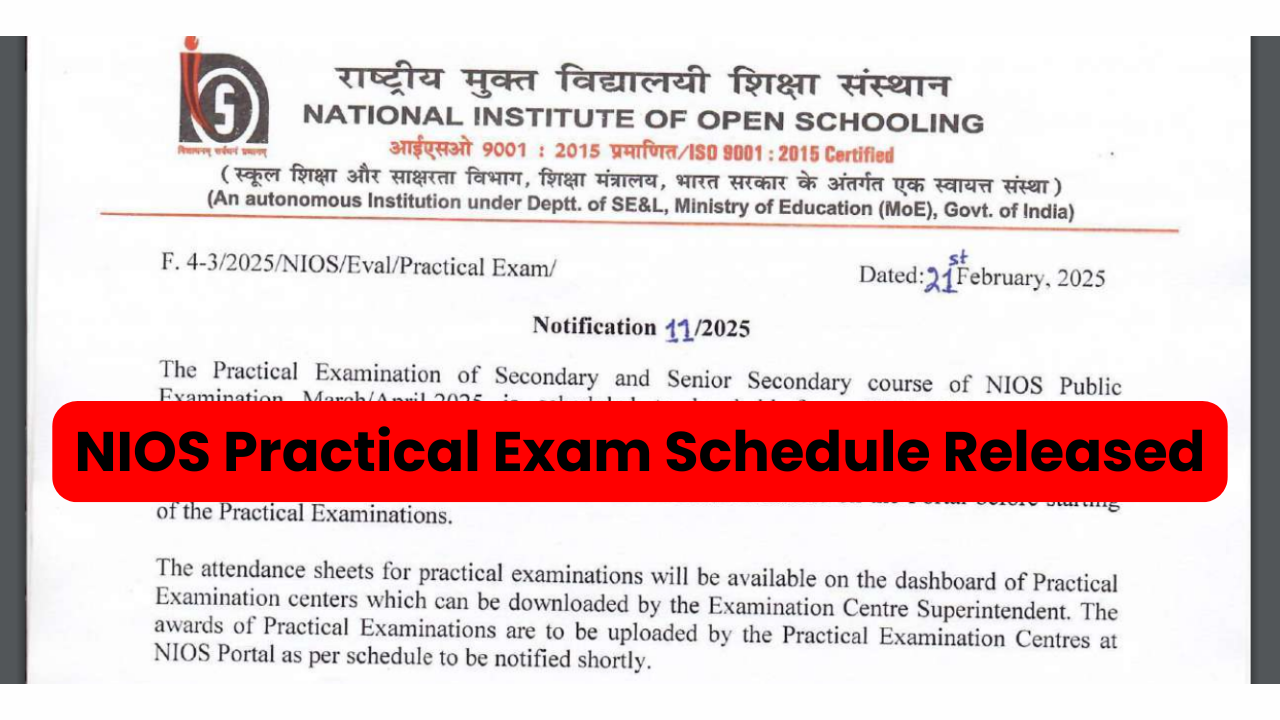 NIOS Practical Exam Schedule Released for Class 10, 12 Board Exams 2025, Check Schedule Here ...