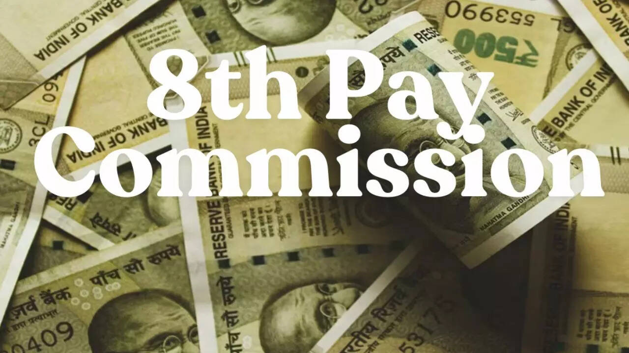 8th Pay Commission Approved: Major Salary And Pension Hikes Await ...