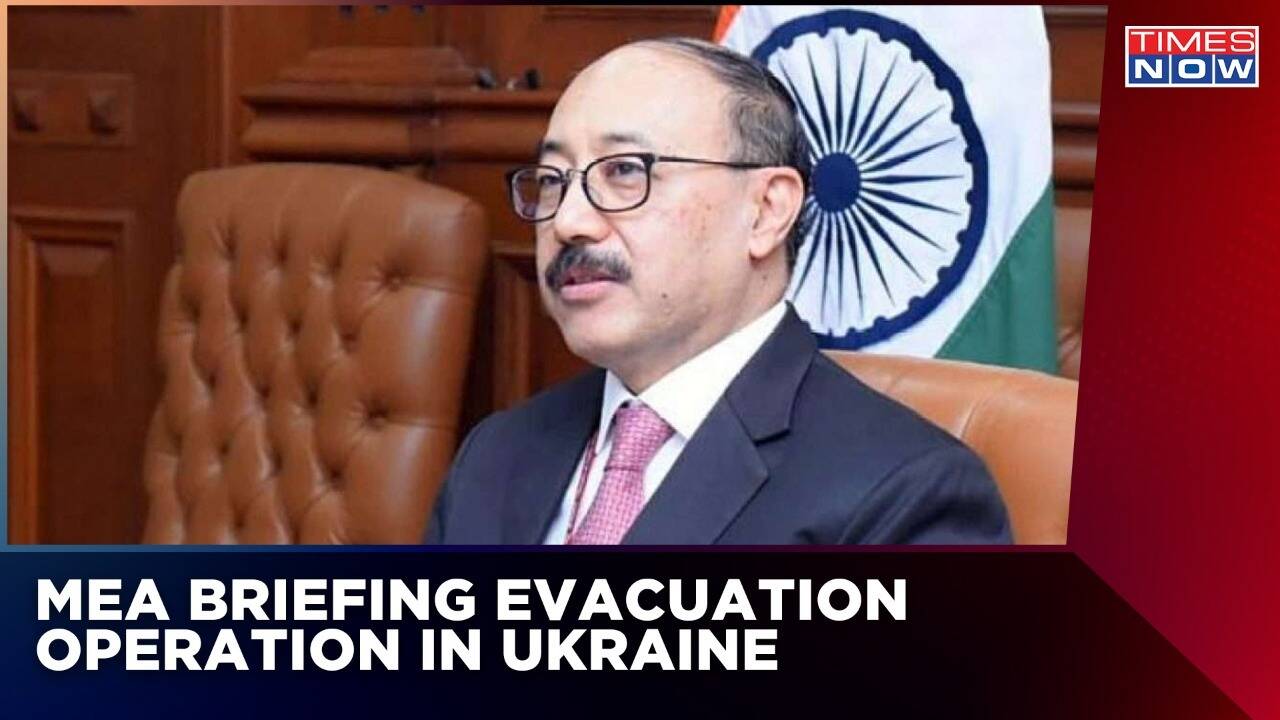 Russia-Ukraine War | MEA, Foreign Secretary Briefing Evacuation ...