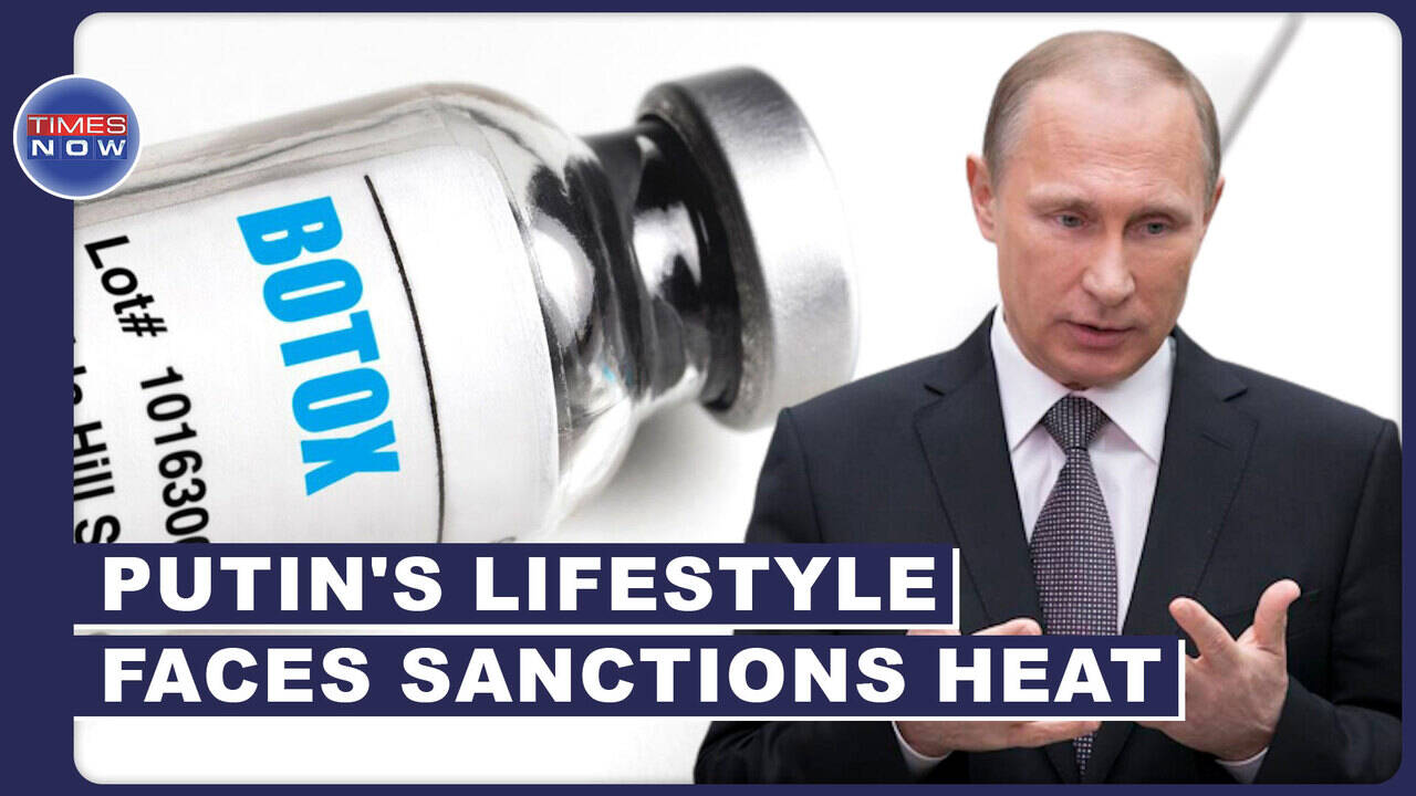 Ukraine-Russia War : West Sanctions Make Botox Unavailable, Hit Putin’s ...