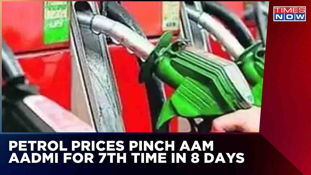 7th Fuel Price Hike In 8 Days | Petrol & Diesel Rates Spike Across The ...