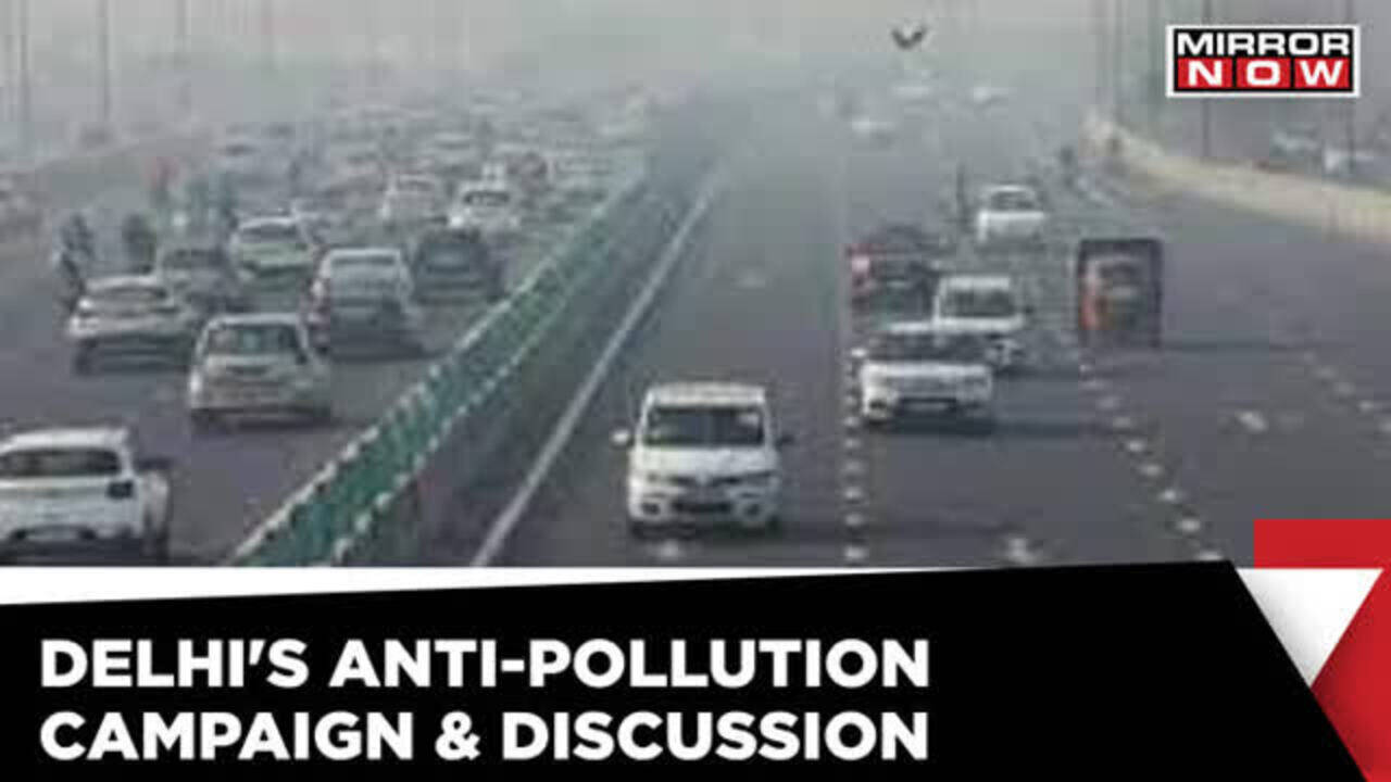 Delhi's Anti-Pollution Campaign | Month-long Discussions Starts Today ...