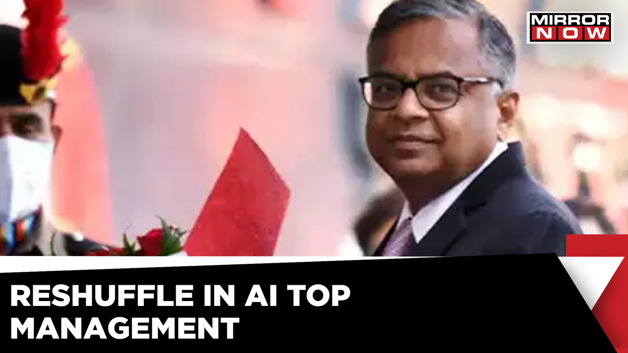 Air India's Top Management Shuffled By Chandrasekaran | Aviation ...
