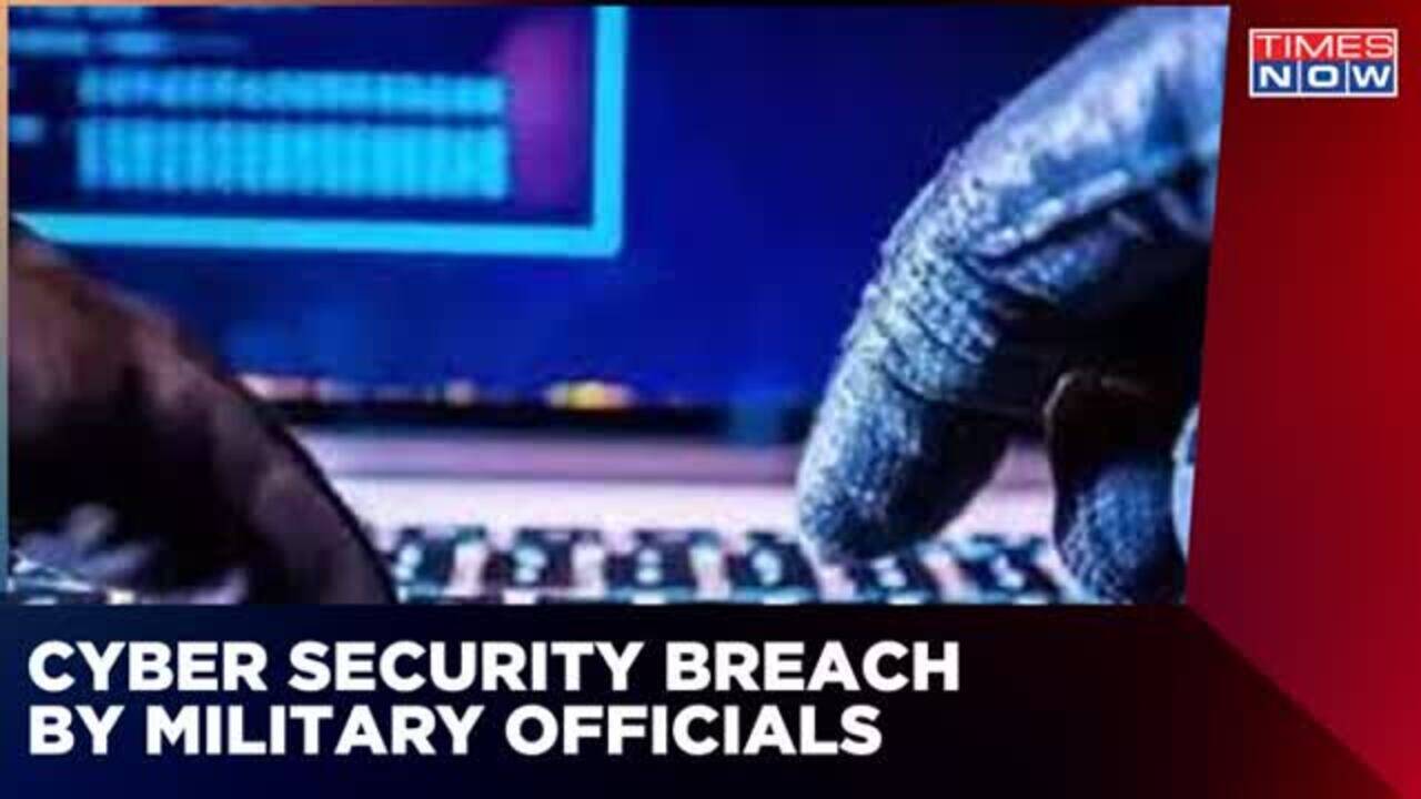 Massive Cyber Security Breach By Military Officials; Linked To Foreign ...