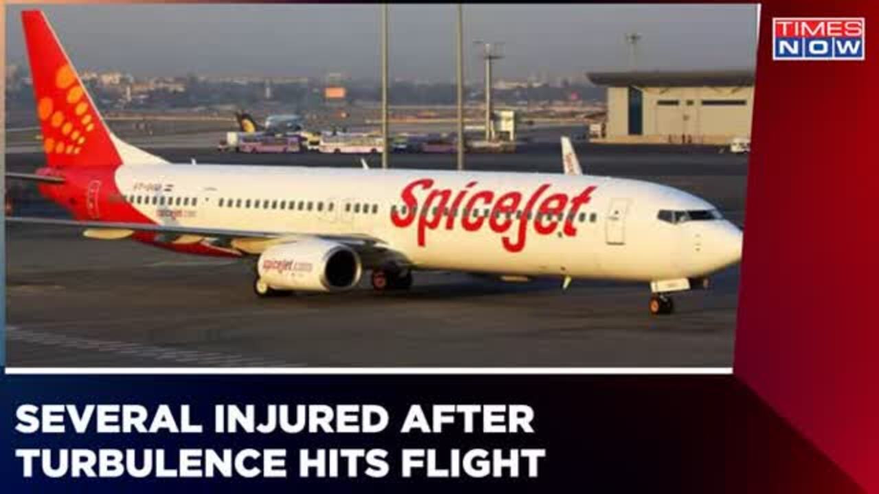 Several Injured After Spicejet Flight Encounters Severe Turbulence ...