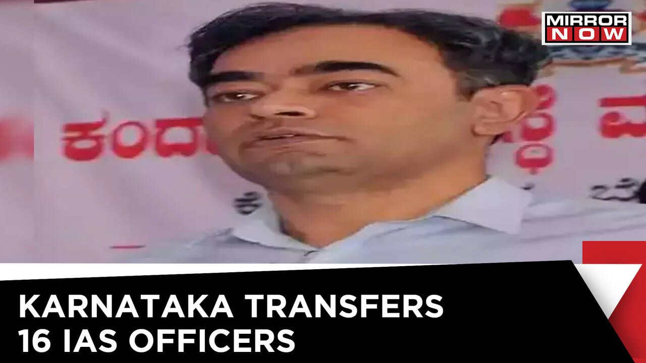 Major Bureaucratic Rejig As Sixteen Ias Officers From Karnataka Have Been Transferred Politics 