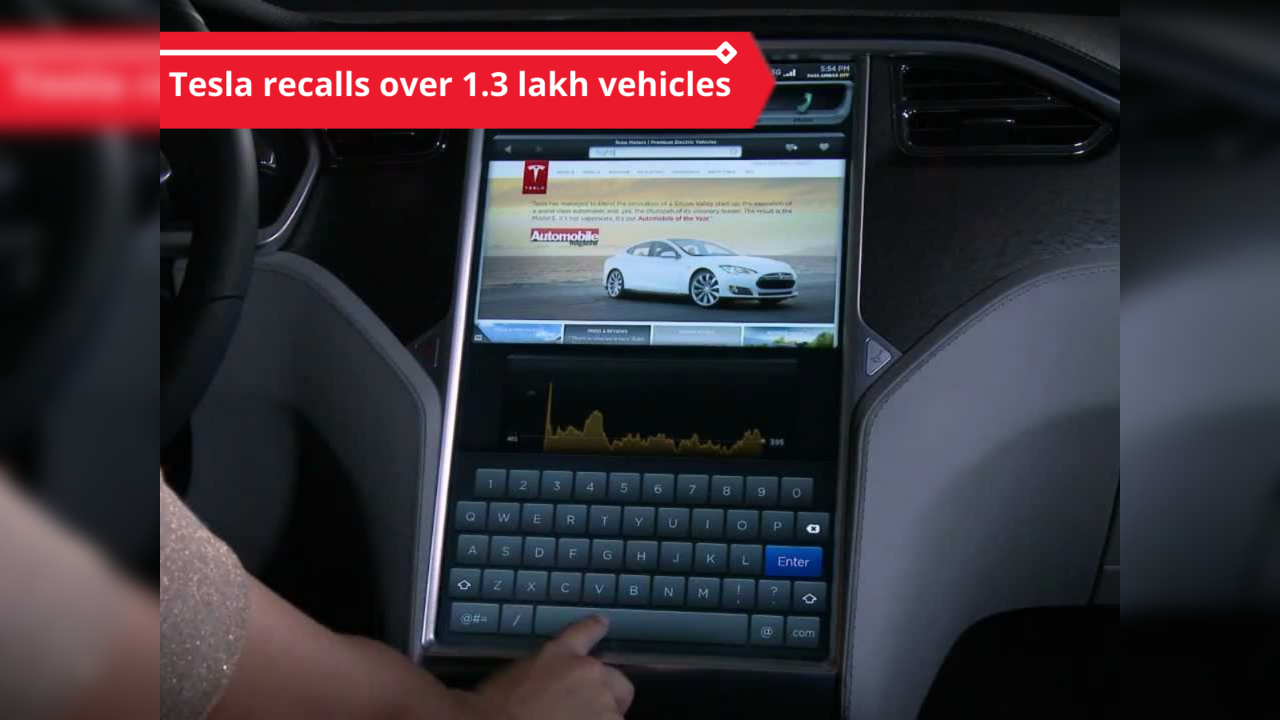 Tesla recalls over 1.3 lakh vehicles over touchscreen malfunction