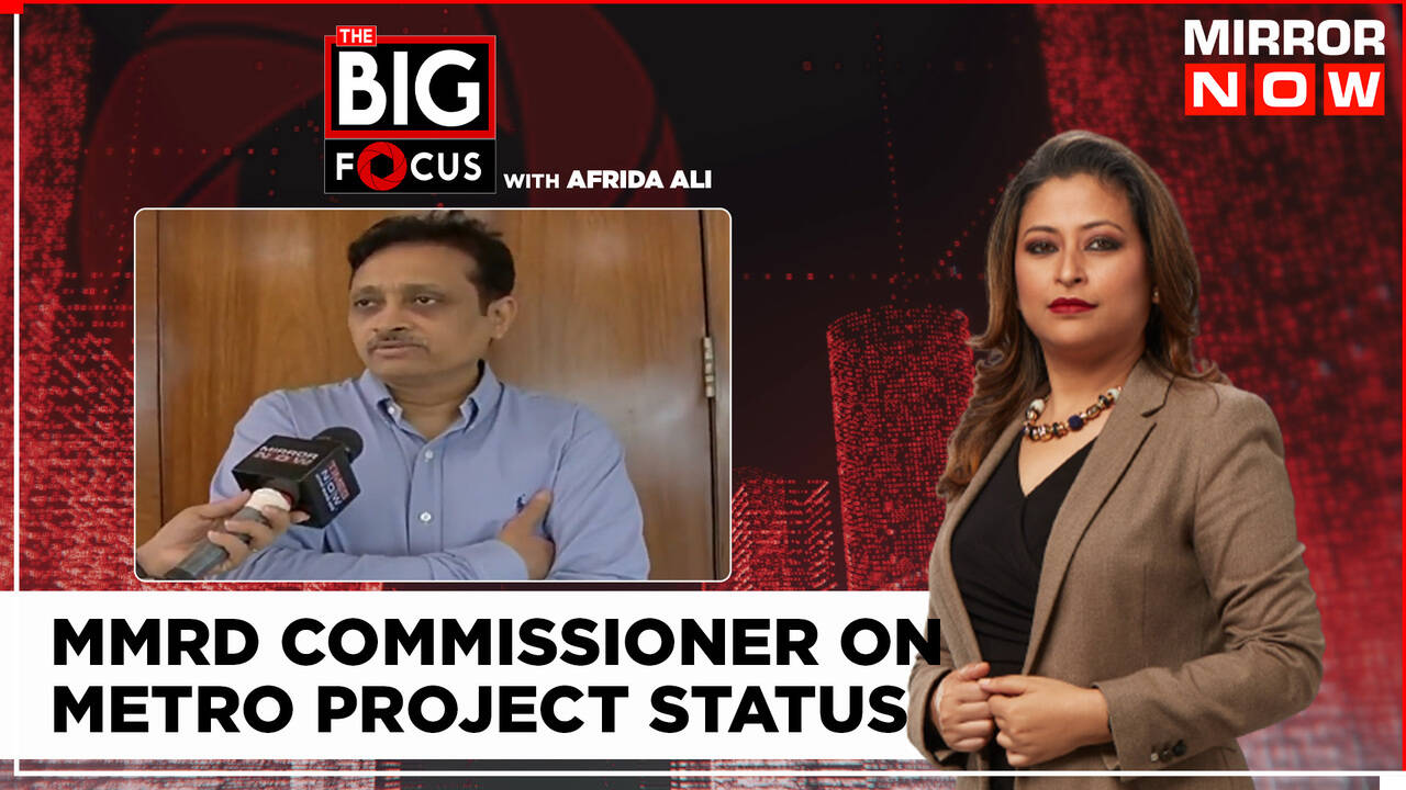 MMRD Commissioner speaks to Mirror Now on metro project's status ...