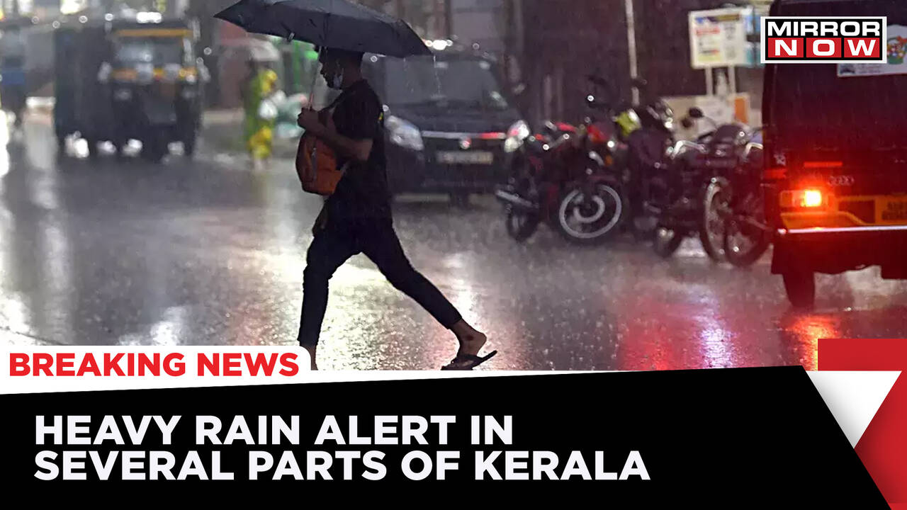 Kerala Rain Alert: Heavy Rain In Several Parts Of Kerala, 5 Districts ...