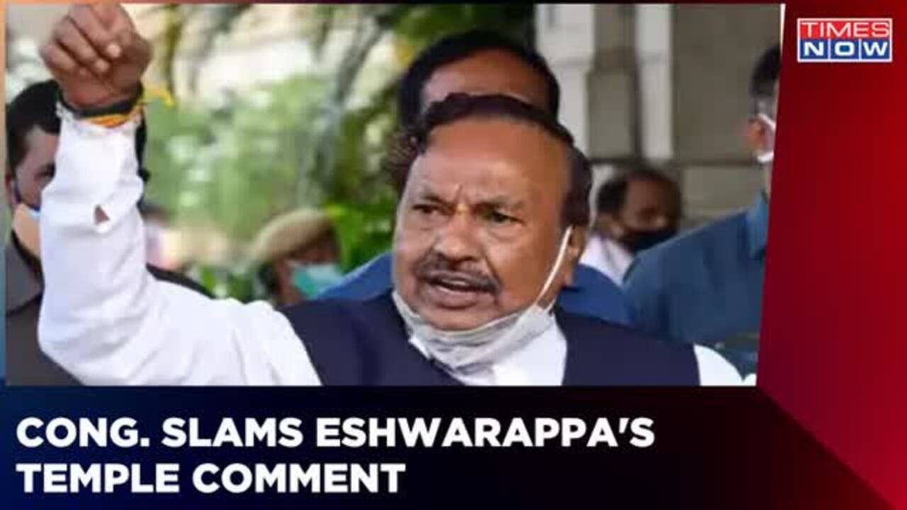 Congress leader Brijesh Kalappa on Eshwarappa's 'bring back Temples ...