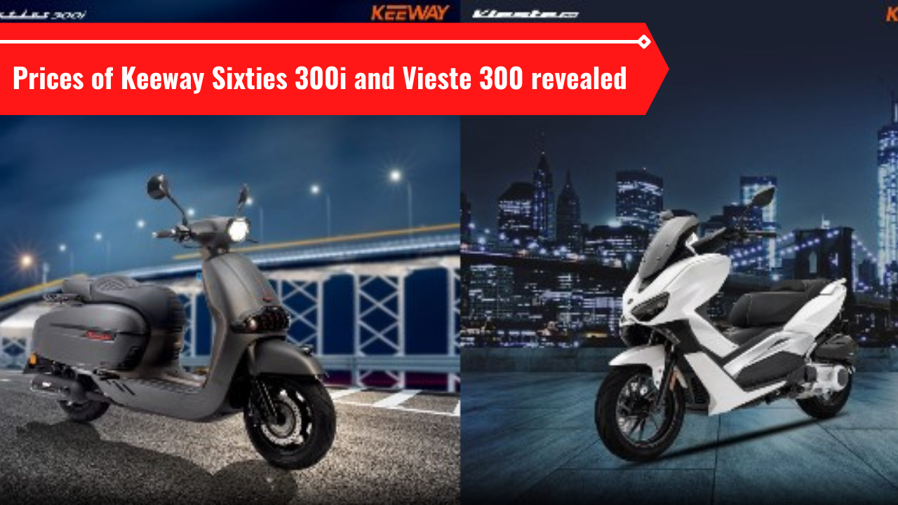 Keeway Motorcycles & Scooters Reveal Price of Vieste 300 and Sixties ...