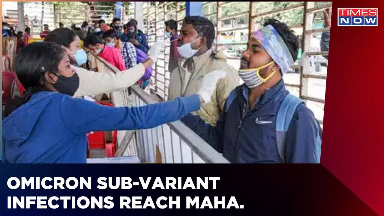 Cases of Omicron sub-variants detected in Maharashtra; all patients ...