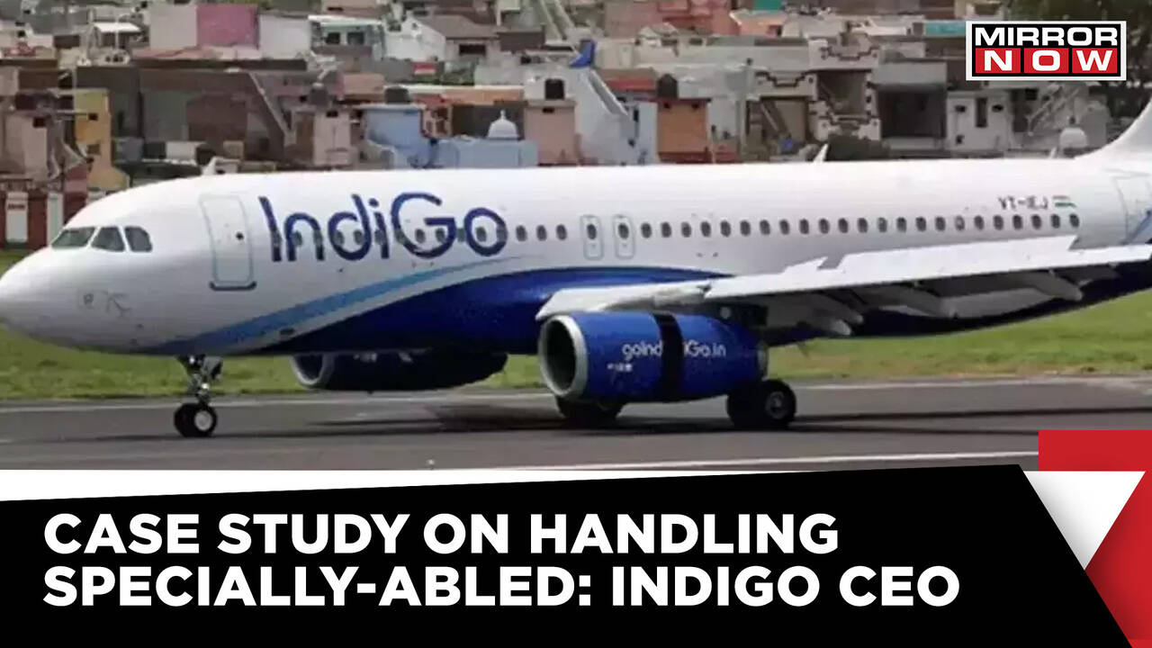 IndiGo To Conduct Internal Case Study On How To Better Handle Specially ...