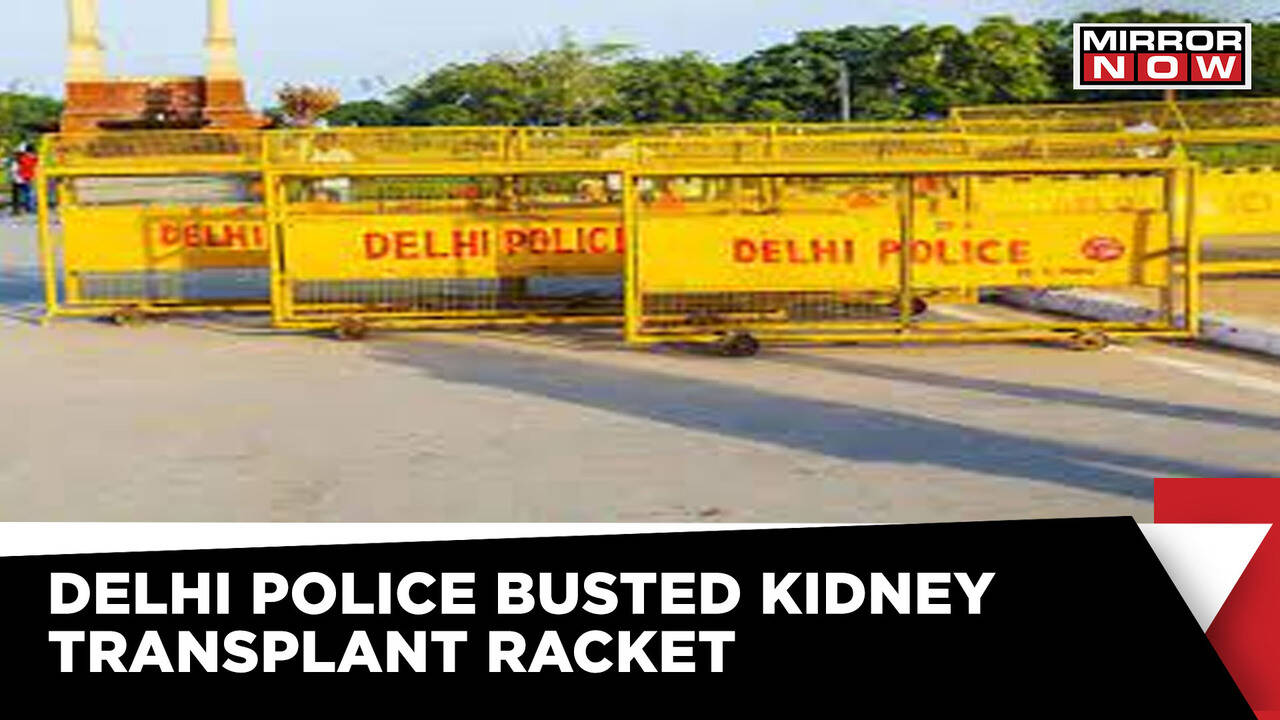 Delhi Police Busted A Kidney Racket, Arrested 10 People Including ...