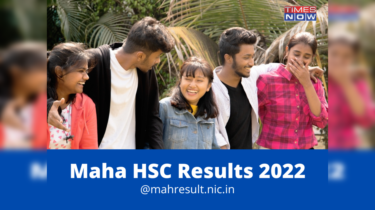 HSC Results 2022 date: Maharashtra HSC Result releasing on this date on ...