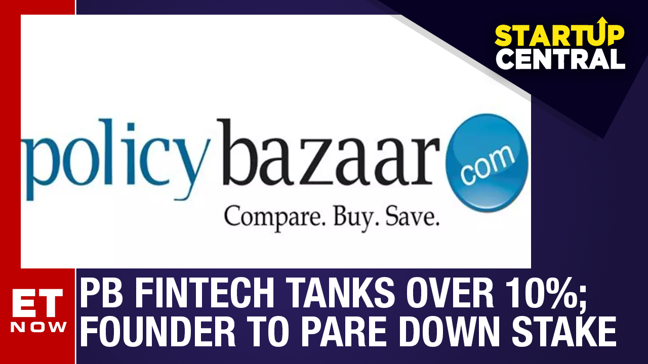 PB Fintech Tanks Over 10%; Founder To Pare Down Stake | Start Up ...
