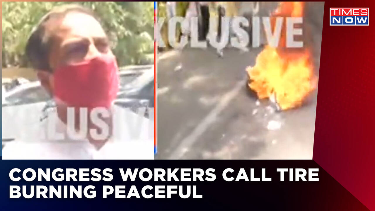 Congress Workers Say We Are Doing Peaceful Protest, Terms Burning Tire ...