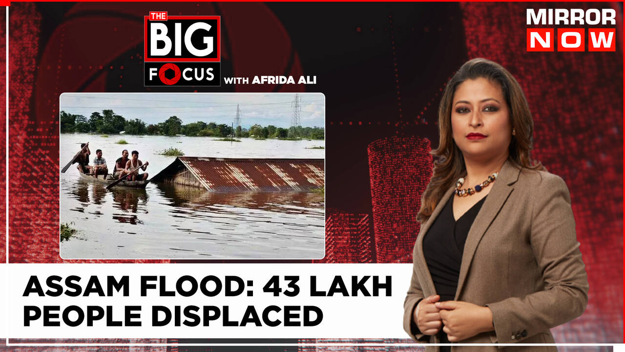 Assam Flood | 43 Lakh People Displaced | Worst Flood Of Decade | The ...