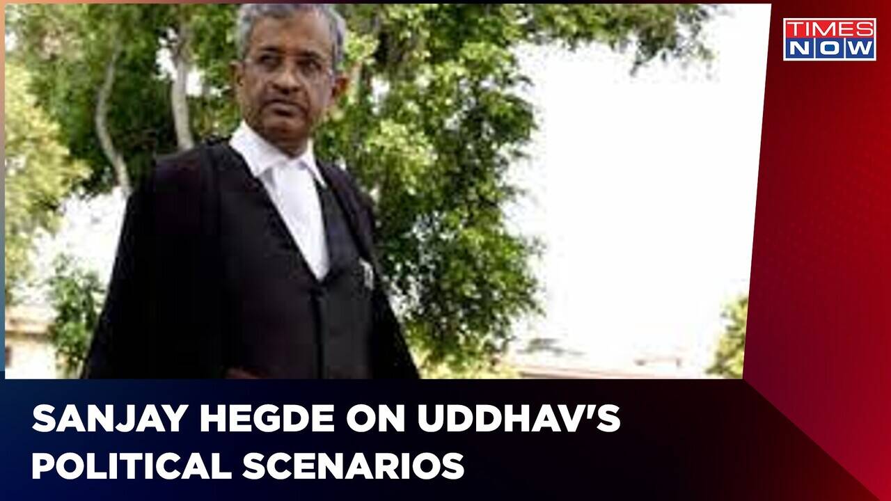 Lawyer Sanjay Hegde On Possible Scenarios For Uddhav's Government ...