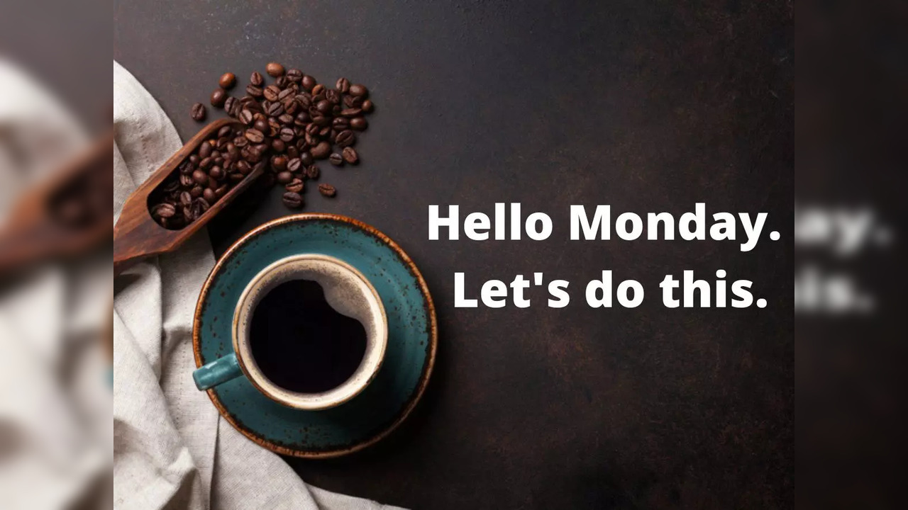 Monday motivation quotes to start your week strong and win back that ...