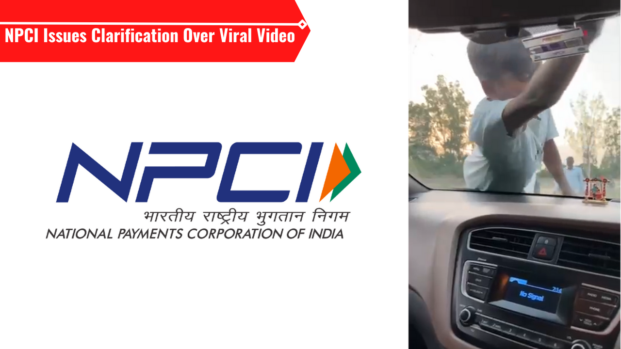 NPCI Clarifies Authenticity of FASTag Over Viral Video | Car News News ...