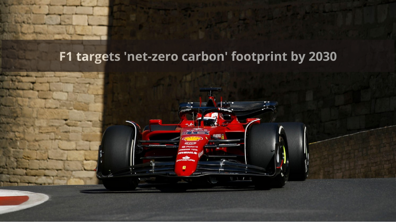 F1 targets 'net-zero carbon' by 2030 | Features News, Times Now