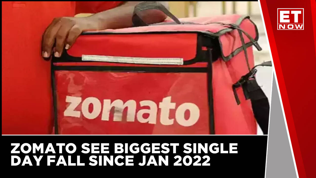 Zomato See The Biggest Single Day Fall Since Jan 2022 | ET Now | Latest ...