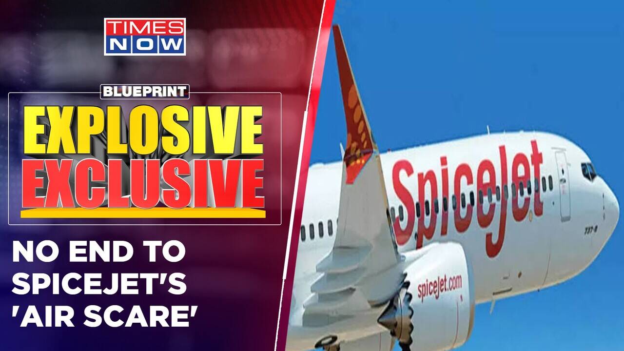SpiceJet Aircraft Horror, 2 Incidents In Last 24 Hours, Experts Alarmed ...